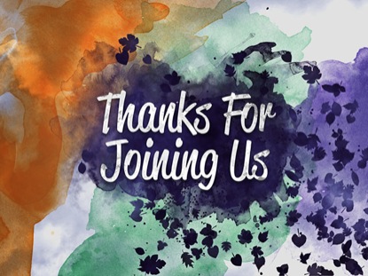 Autumn Watercolor Thanks For Joining Us | Church Motion Graphics | WorshipHouse Media