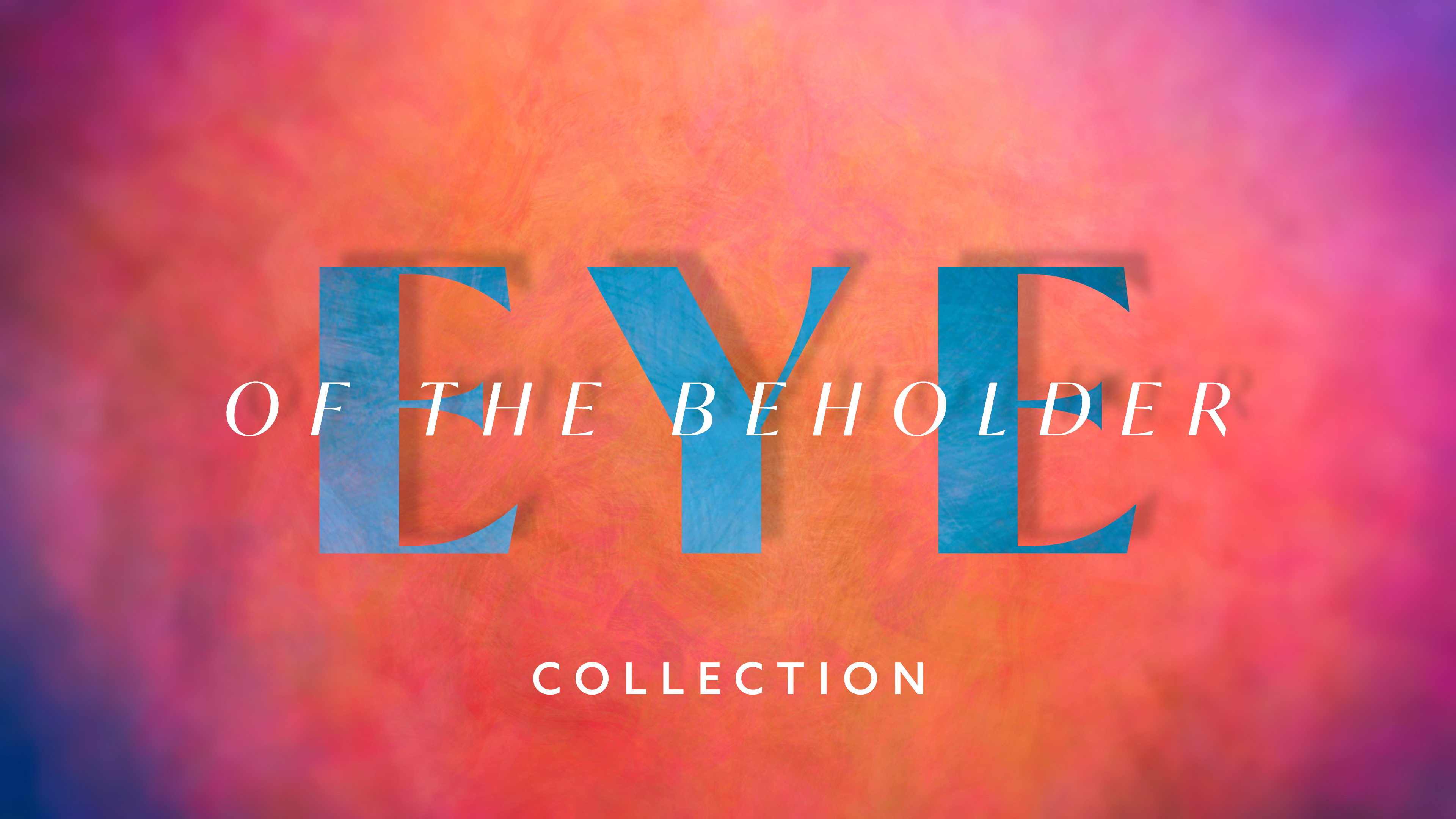 Eye Of The Beholder Collection | Shift Worship | Playback Media Store