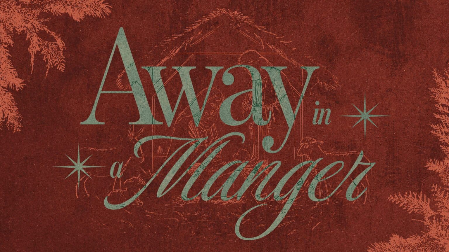 Away In A Manger 9 | Dan Stevers | WorshipHouse Media
