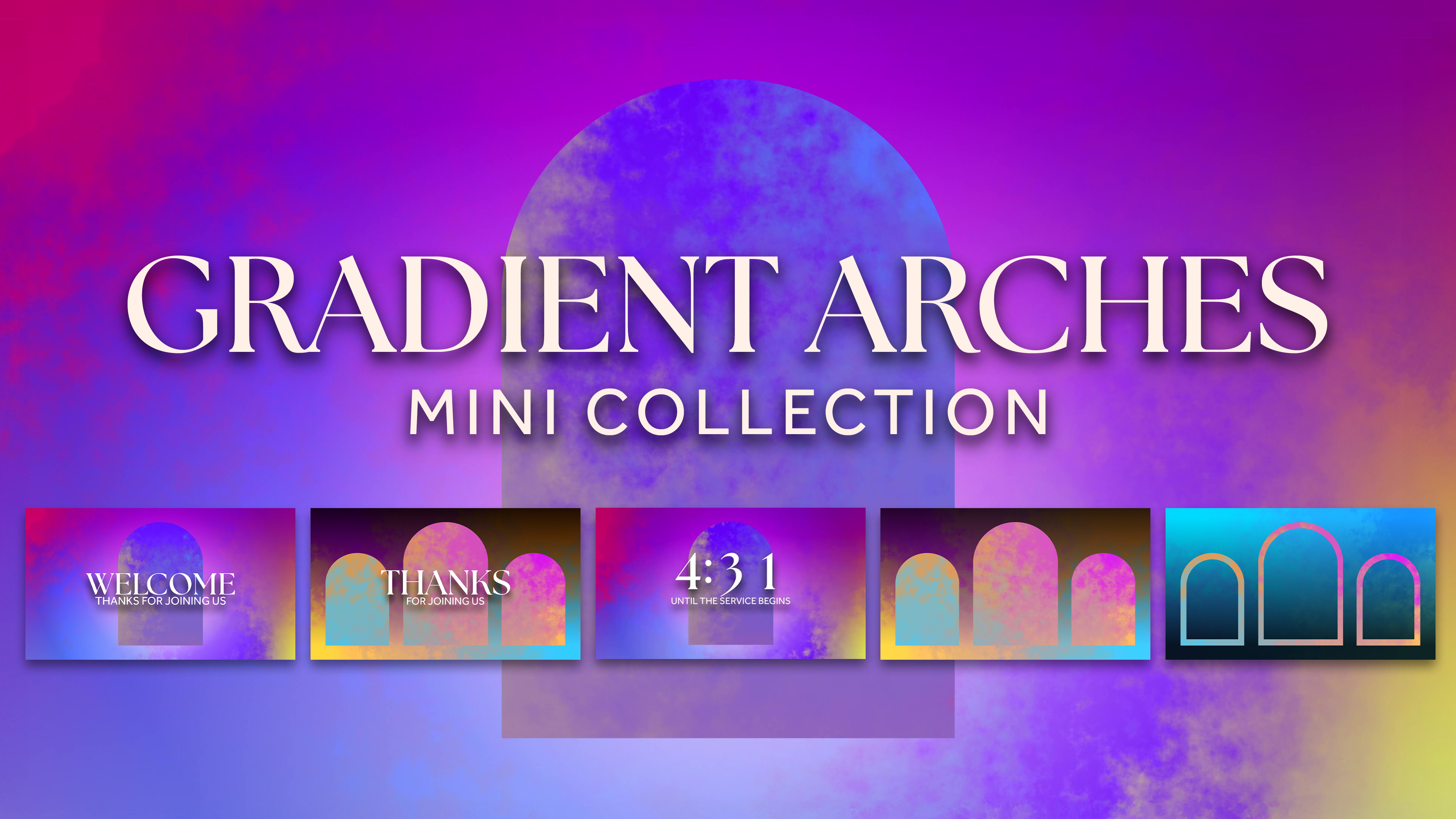 Gradient Arches Mini Collection | Centerline New Media | WorshipHouse Media