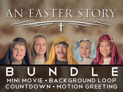 An Easter Story Bundle | Invision Media | WorshipHouse Media