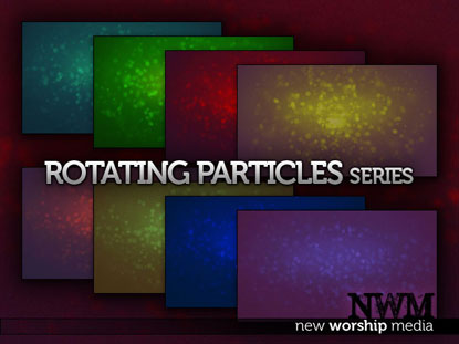 Rotating Particles Series: 8-Pack | NewWorshipMedia | WorshipHouse Media