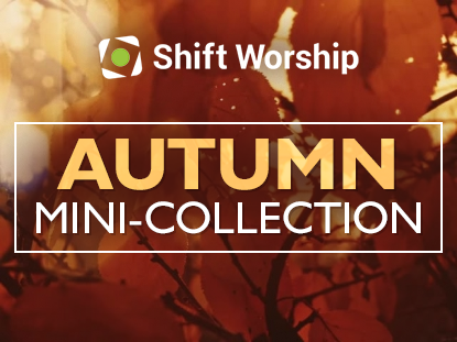Shift Worship Autumn Mini-Collection | Shift Worship | WorshipHouse Media