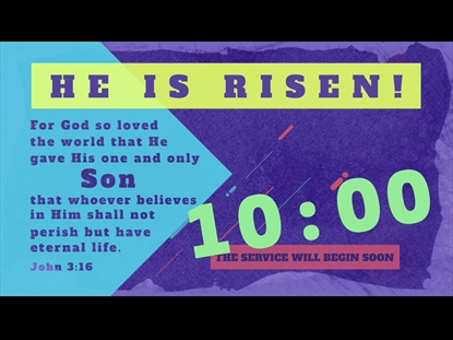 He Is Risen! 10 Minute Easter Countdown | Beamer Films | WorshipHouse Media