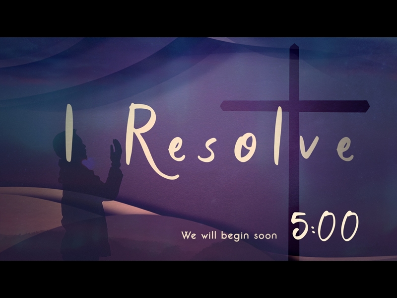 I Resolve Countdown | Beamer Films | WorshipHouse Media