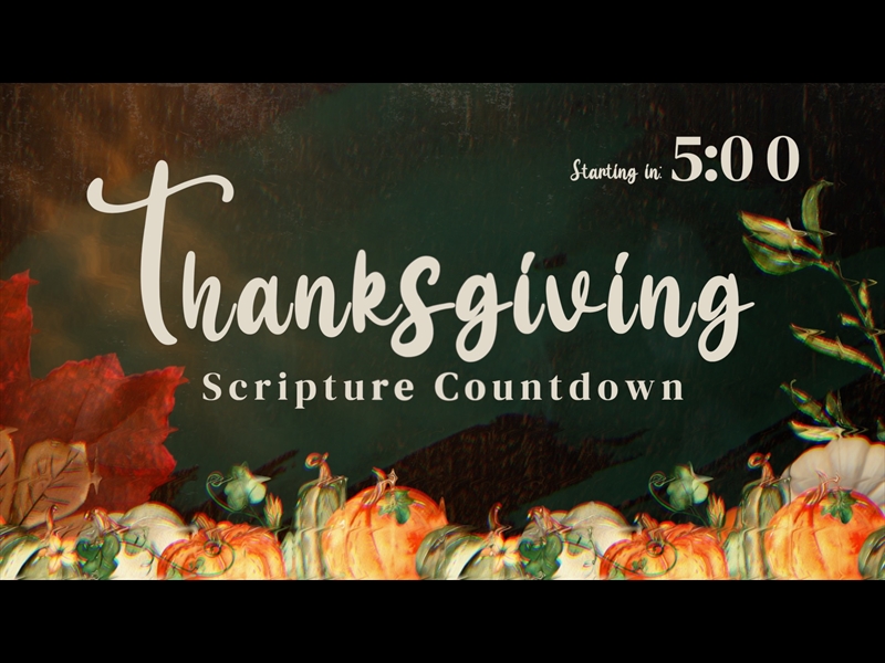 Thanksgiving Scripture Countdown | Beamer Films | WorshipHouse Media