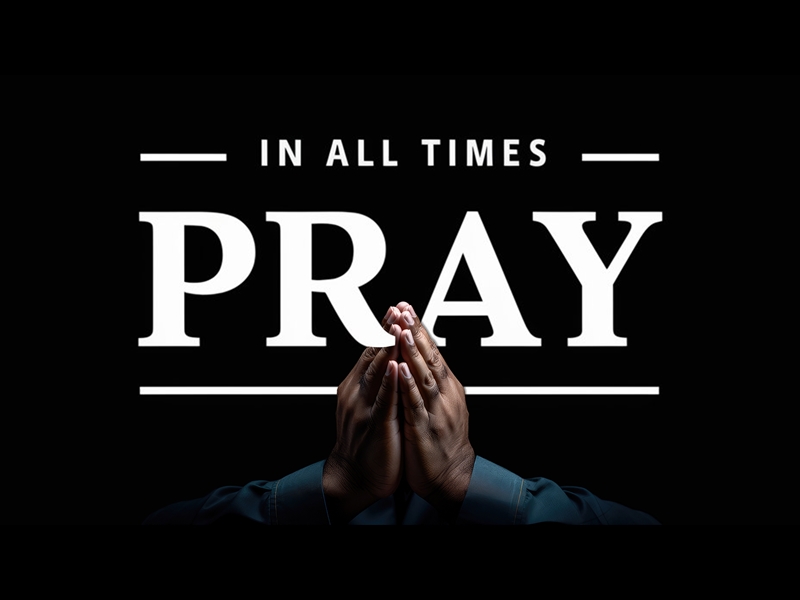 In All Times Pray | James Grocho | WorshipHouse Media