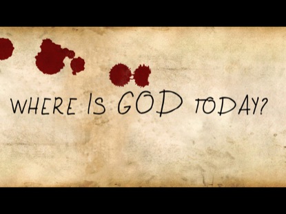 Where Is God? | Aevum Films | WorshipHouse Media