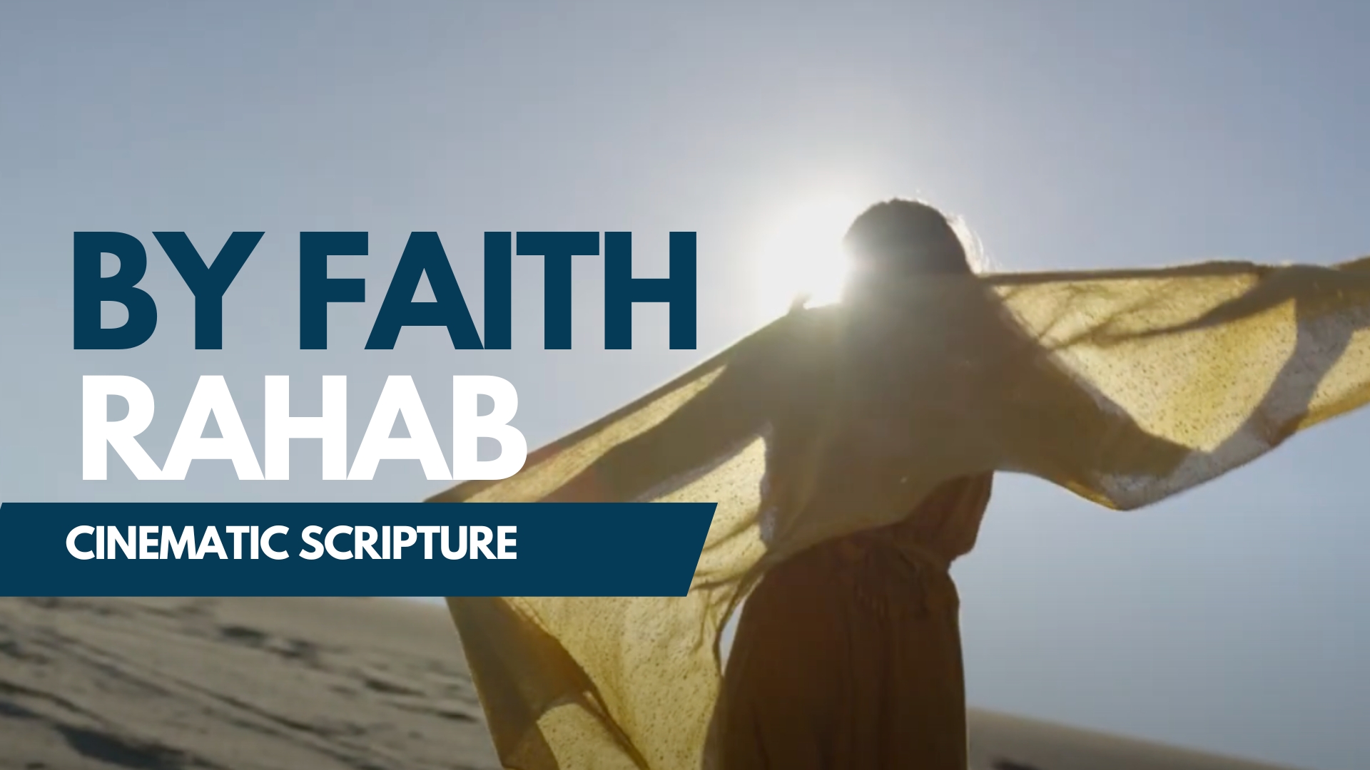 By Faith: Rahab | Canyon Productions | WorshipHouse Media