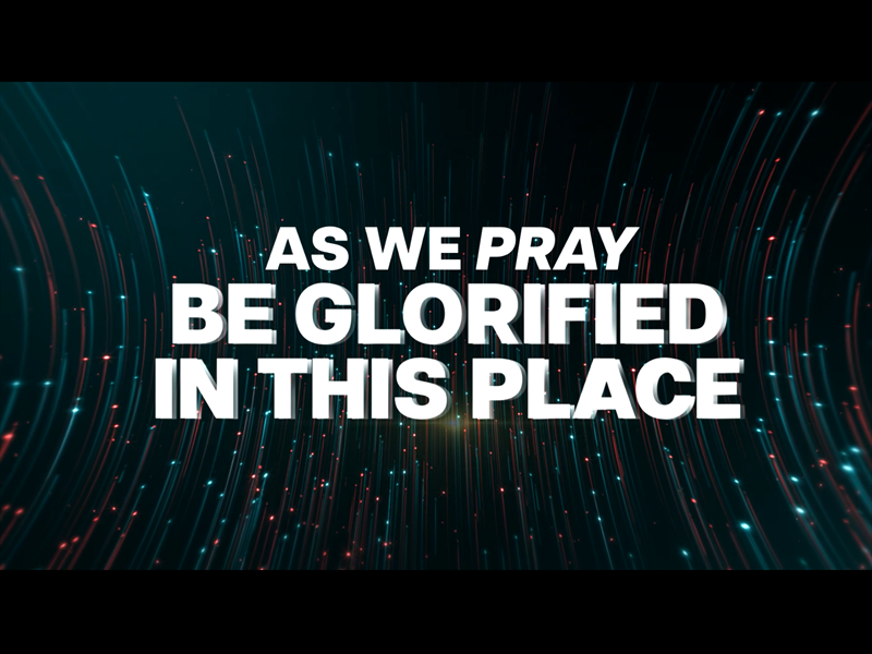 Be Glorified In This Place: Worship Opener | Church Visuals ...