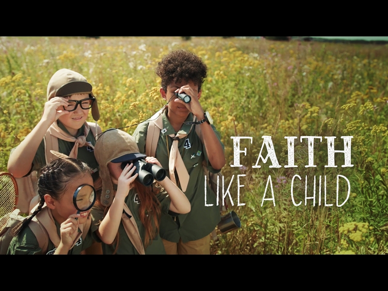 Faith Like A Child | Creative Media Solutions | WorshipHouse Media