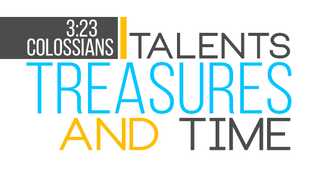 Talents Treasures And Time | Creative Media Solutions | WorshipHouse Media