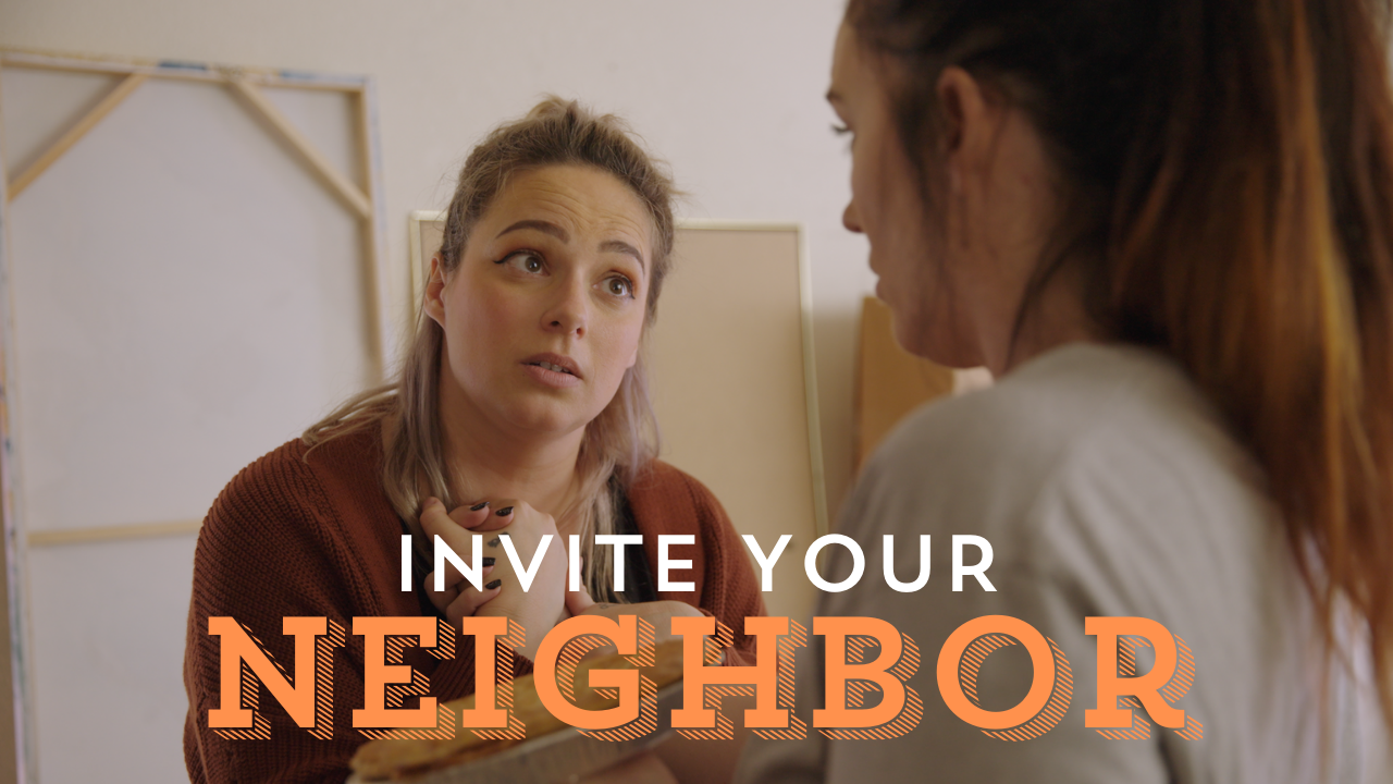 Invite Your Neighbor | Narrow Road Films | WorshipHouse Media