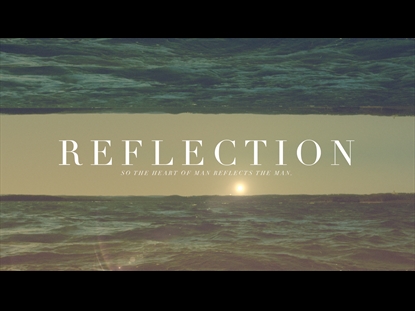 Reflection | ChurchStuf | WorshipHouse Media