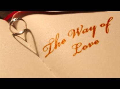 The Way Of Love | Deo Volente Media | WorshipHouse Media