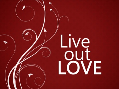 Live Out Love | Disciple Media | WorshipHouse Media