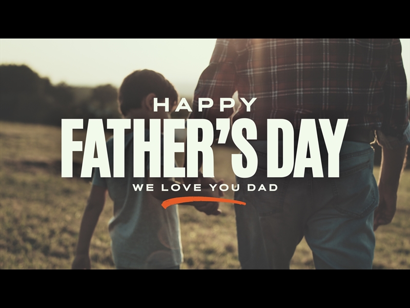 Father's Day (We Love You Dad) | Freebridge Media | WorshipHouse Media