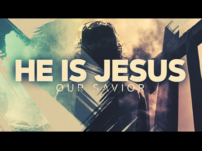 He Is Jesus Our Savior | Freebridge Media | WorshipHouse Media