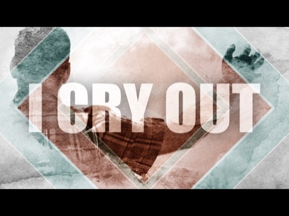 I Cry Out | Freebridge Media | WorshipHouse Media