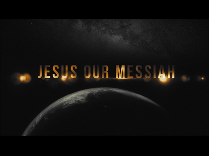 Jesus Our Messiah | Freebridge Media | WorshipHouse Media