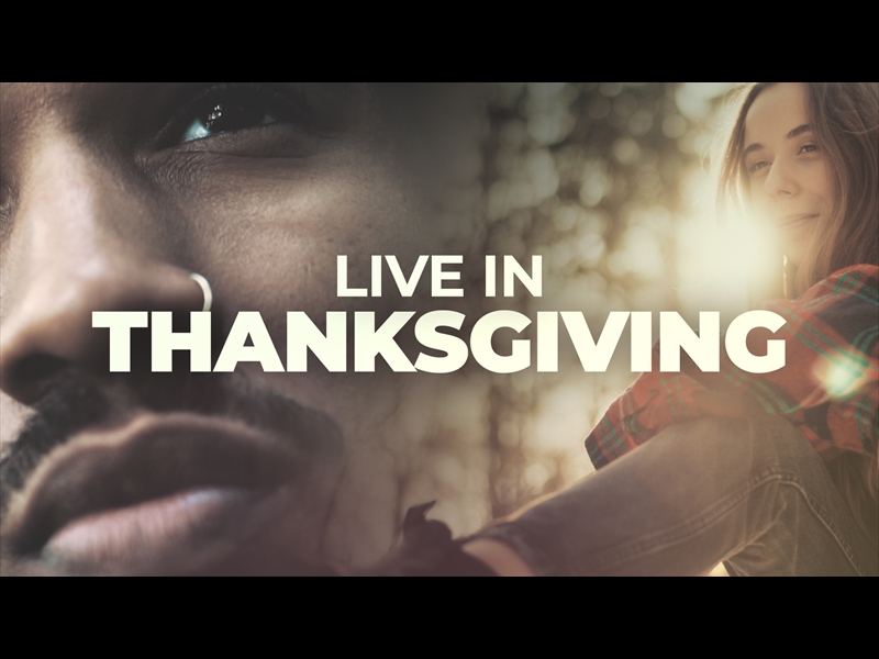 Live In Thanksgiving | Freebridge Media | WorshipHouse Media