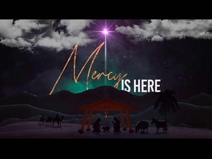 Mercy Is Here | Freebridge Media | WorshipHouse Media