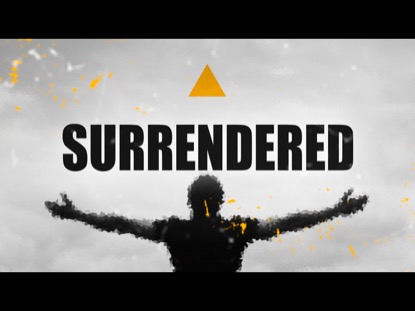 Surrendered | Freebridge Media | WorshipHouse Media