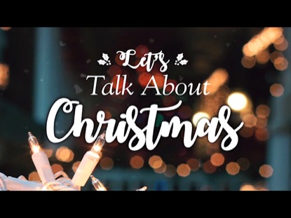 Let's Talk About Christmas | Floodgate Productions | WorshipHouse Media