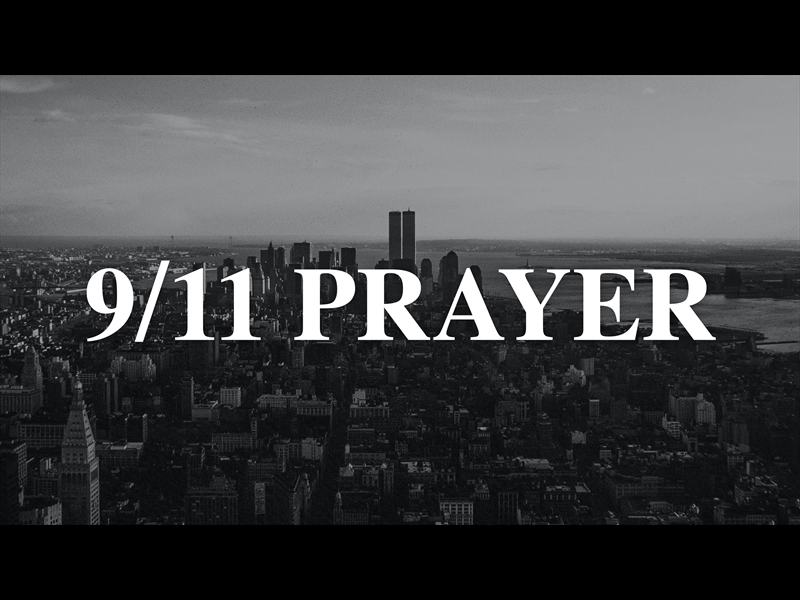 9/11 Prayer | Rype.tv | WorshipHouse Media