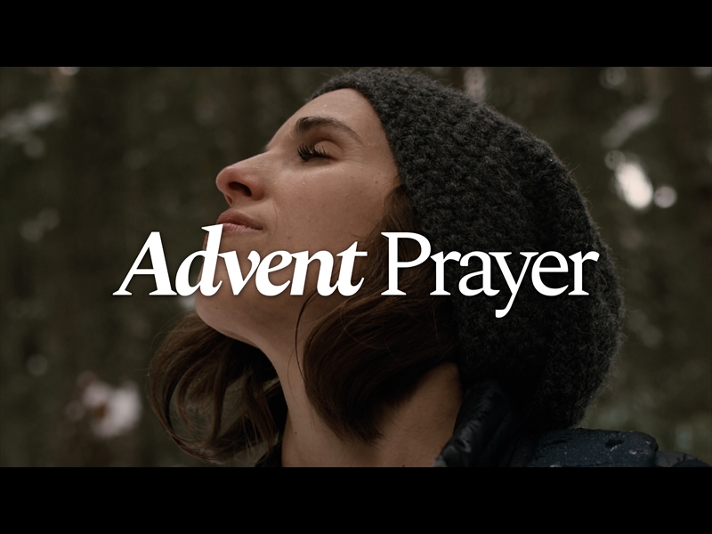 Advent Prayer | Rype.tv | WorshipHouse Media