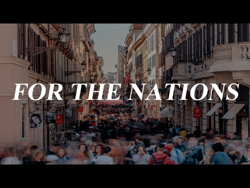 For The Nations | Rype.tv | WorshipHouse Media