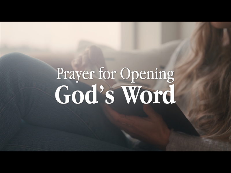 Prayer For Opening God's Word | Rype.tv | WorshipHouse Media