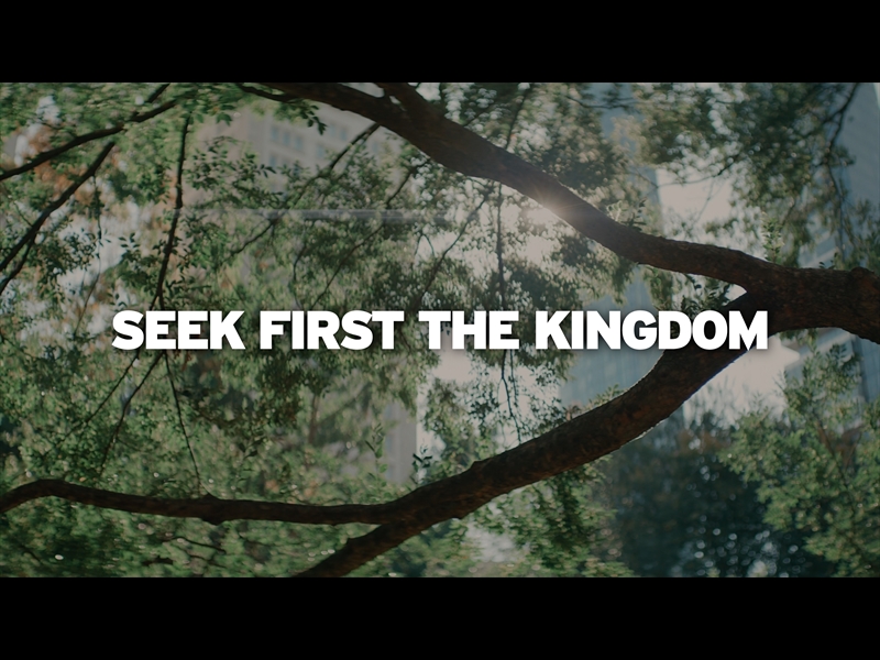 Seek First The Kingdom | Rype.tv | WorshipHouse Media
