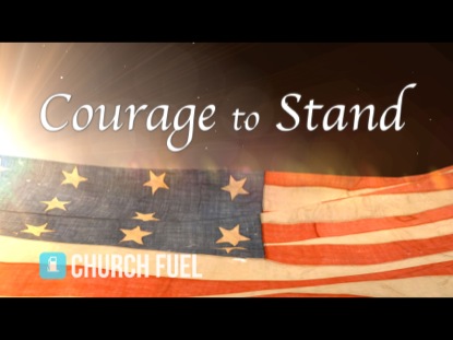 Courage To Stand | Church Fuel | WorshipHouse Media