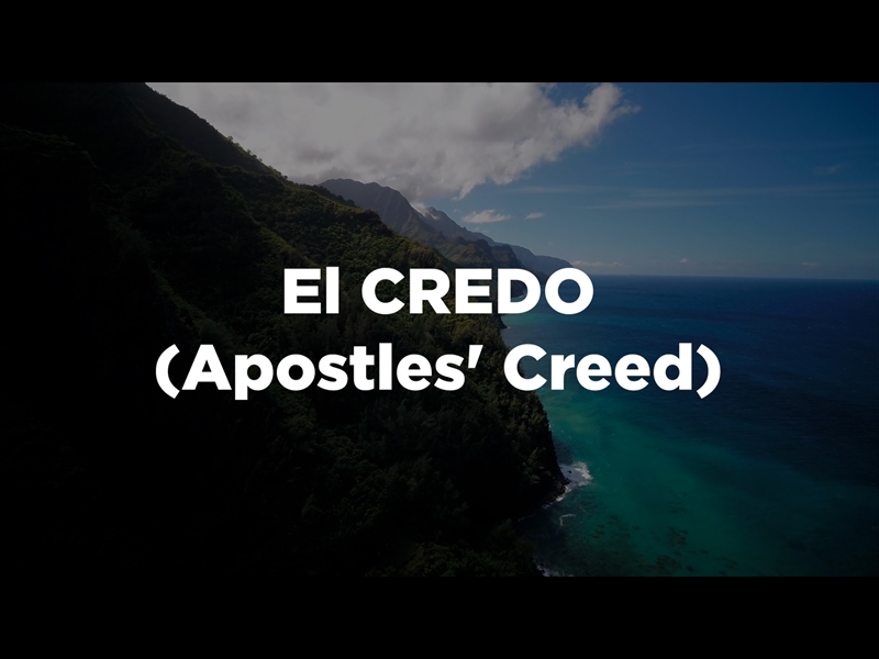 El Credo - The Apostles Creed | Church Fuel | WorshipHouse Media