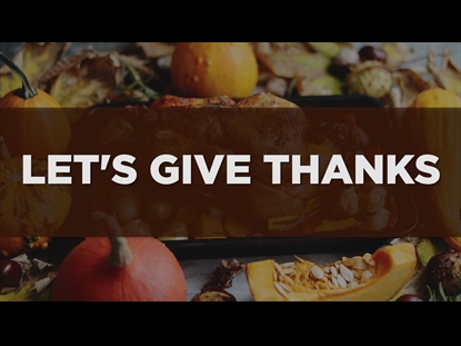 Thanksgiving - Let's Give Thanks | Church Fuel | WorshipHouse Media