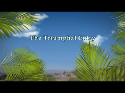 The Triumphal Entry | Church Fuel | WorshipHouse Media