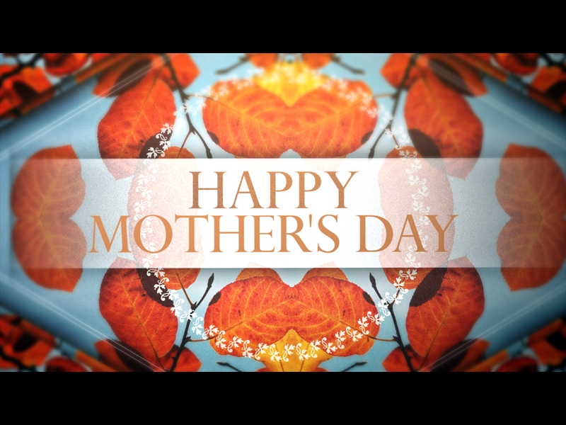 Happy Mother's Day Praiseworthy | Worship Media Girl | WorshipHouse Media