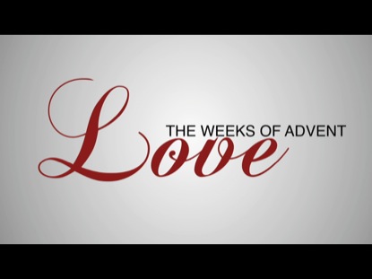 Advent Love | Harvest Bible Chapel Brampton | WorshipHouse Media