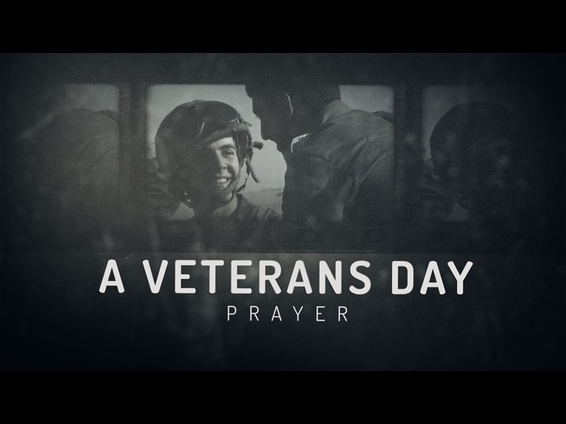 A Veterans Day Prayer | Hyper Pixels Media | WorshipHouse Media