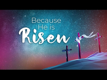 Because He Is Risen | Hyper Pixels Media | WorshipHouse Media