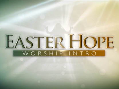 Easter Hope Worship Intro | Hyper Pixels Media | WorshipHouse Media