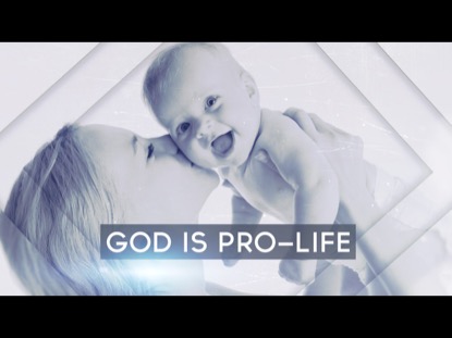 God Is Pro-Life | Hyper Pixels Media | WorshipHouse Media