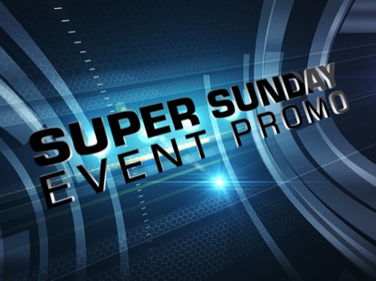 Super Sunday Event Promo | Hyper Pixels Media | Playback Media Store
