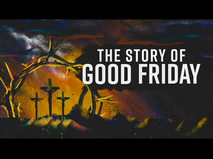 The Story Of Good Friday | Hyper Pixels Media | Playback Media Store