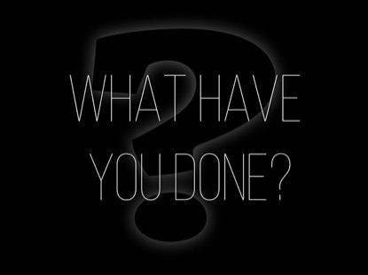 What Have You Done? | Ads Media | WorshipHouse Media