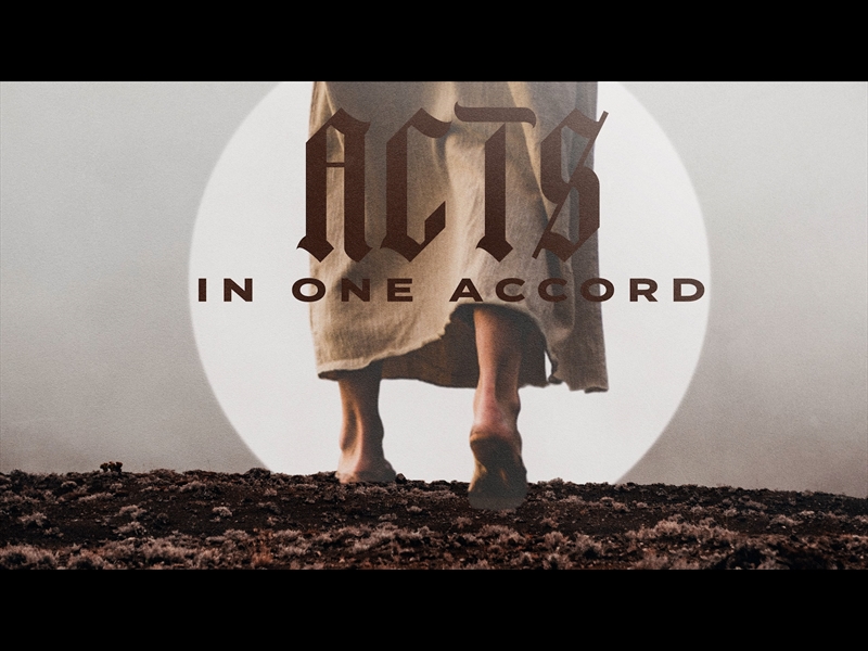 Acts: In One Accord | LC Creative | WorshipHouse Media
