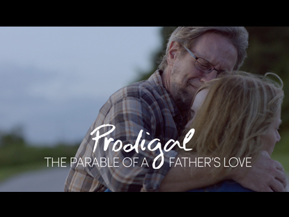 Prodigal: A Father's Love (Extended Version) | Journey Box Media ...