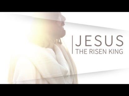 Jesus The Risen King | Remedy Media | WorshipHouse Media