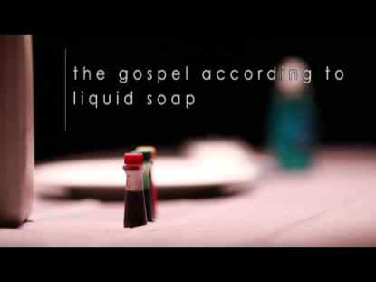 The Gospel According To Liquid Soap | studiOrange | WorshipHouse Media